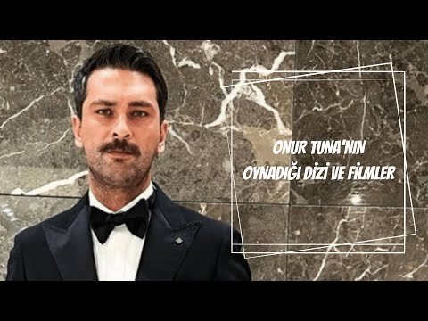 Şahane Hayatım'ın Mesut'u Onur Tuna'nın Oynadığı Dizi ve Filmler