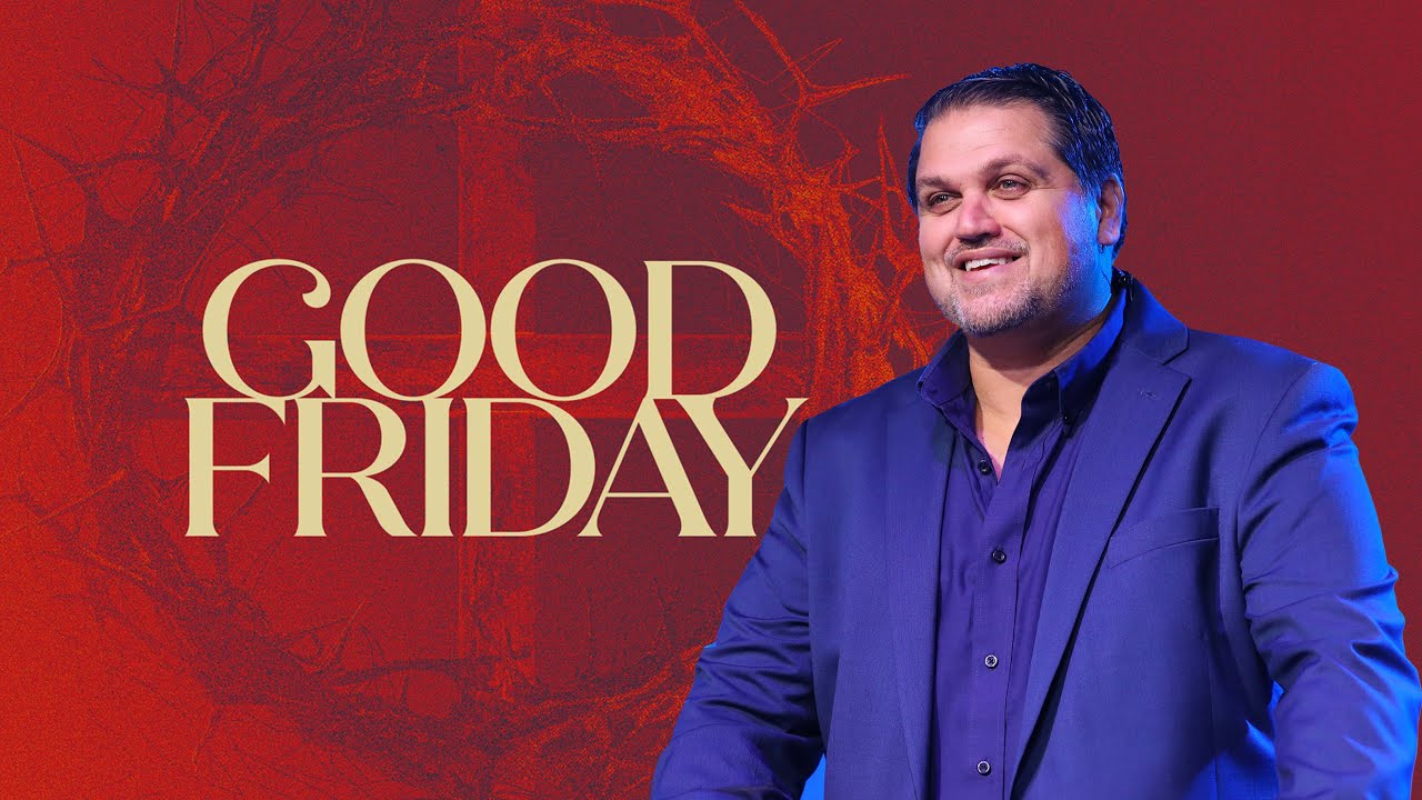 Good Friday Service | Pastor Alex Pappas |Oceans Unite Christian Center ...