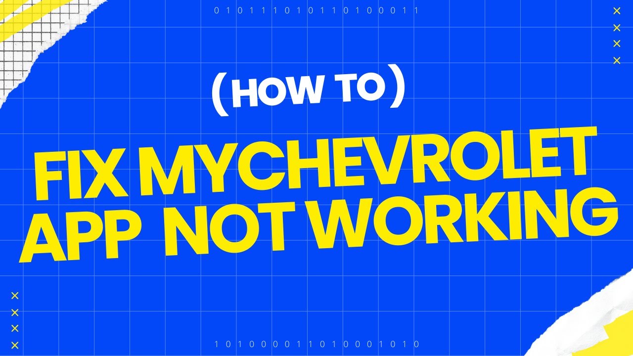 How to fix mychevrolet app not working? - YouTube