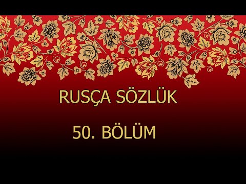 RUSÇA TÜRKÇE SÖZLÜK 50 Русско-Турецкий словарь 50