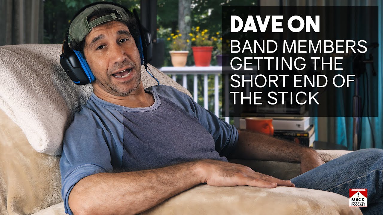 Dave On: Band Members Getting The Short End Of The Stick - YouTube