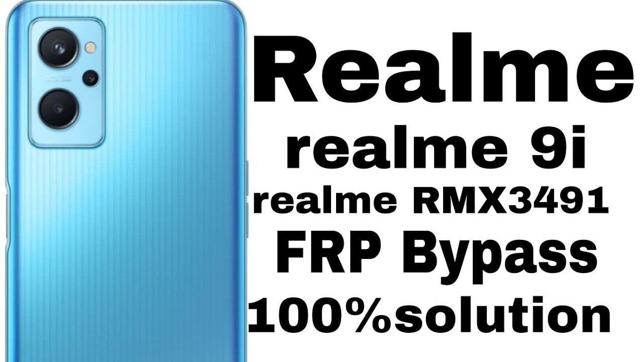 realme 9i (model:RMX3491) frp bypass google account remove 100% ...