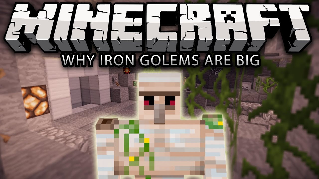 Why Iron Golems Are Big - Minecraft - YouTube