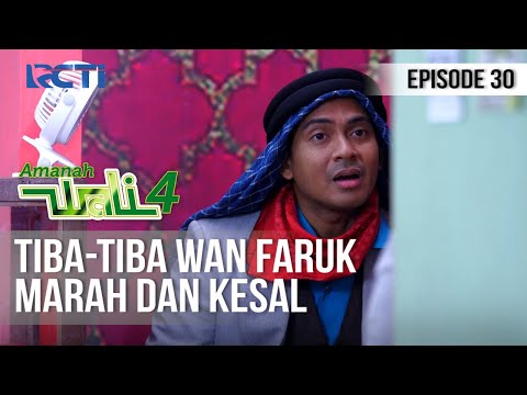 AMANAH WALI 4 - Wan Faruk Kesal Karena... [23 Mei 2020]