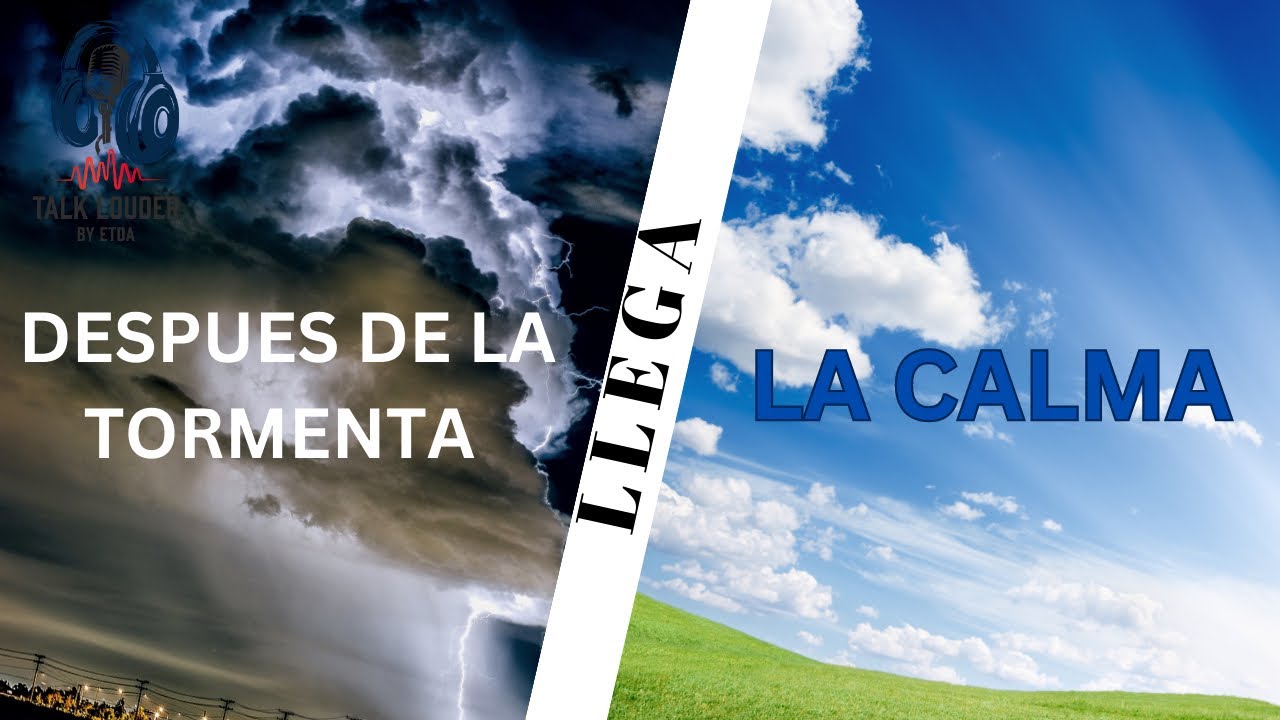 Despues de la tormenta, llega la calma!! - YouTube