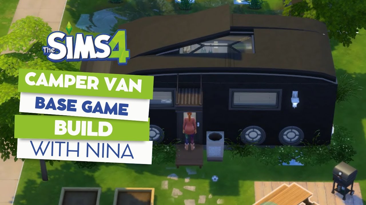 CAMPER VAN || ONLY BASE GAME || EASY TUTORIAL || SIMS 4 - YouTube