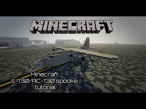 Minecraft c-130/AC-130 spooke tutorial - YouTube