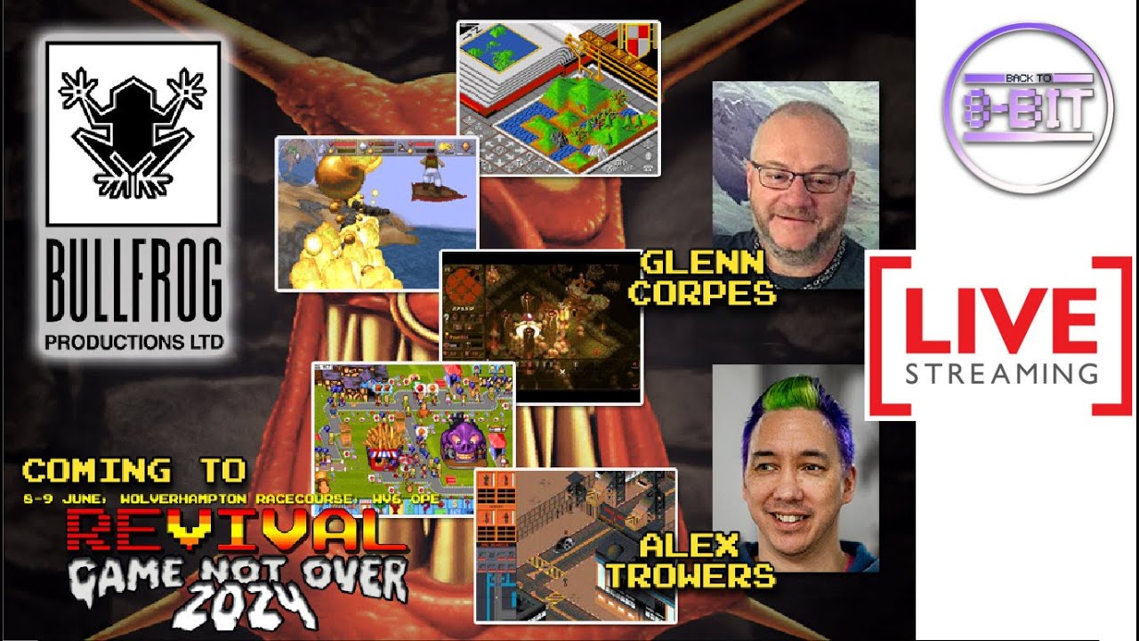 BULLFROG SOFTWARE - Glenn Corpes & Alex Trowers. Revival Retro Event ...