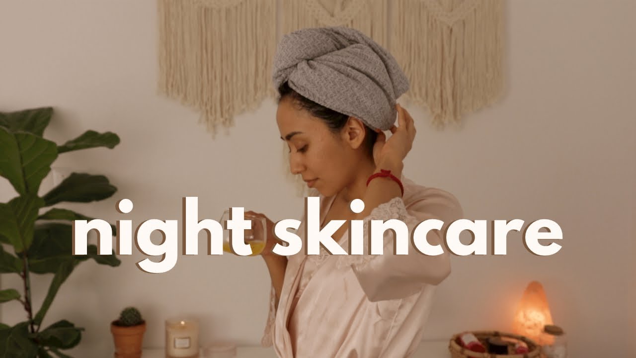 Simple Night Skincare Routine 🌙 All Natural Skin Care Products - YouTube