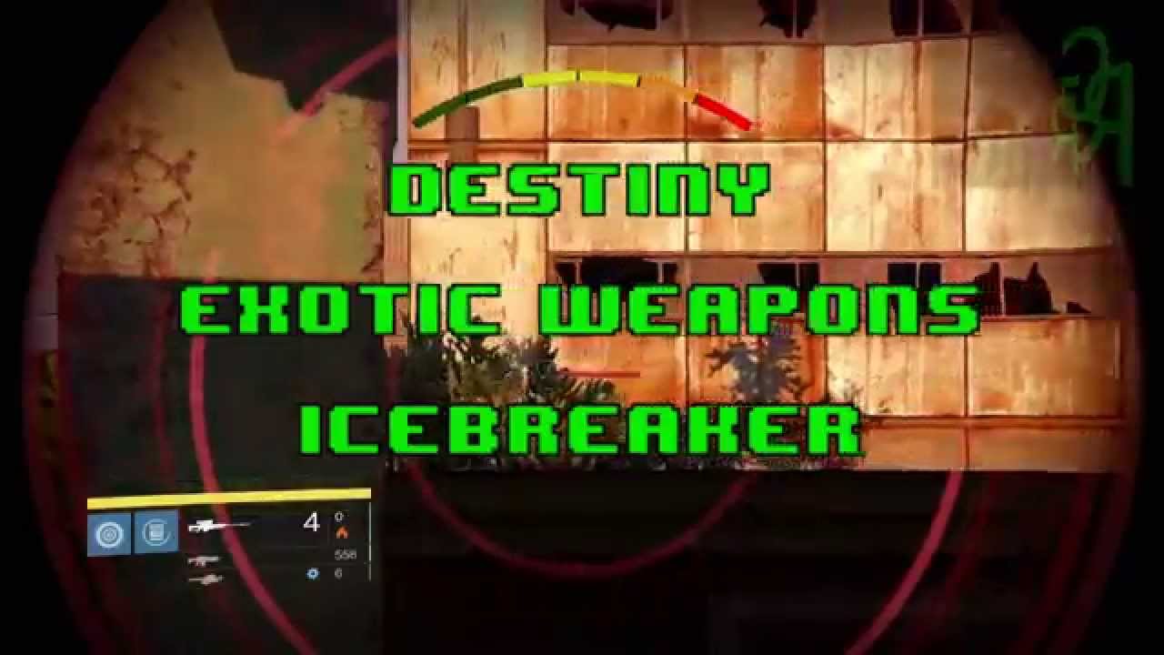Destiny: Exotic Weapons - Icebreaker - YouTube