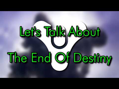 Let's Talk About The End Of Destiny...