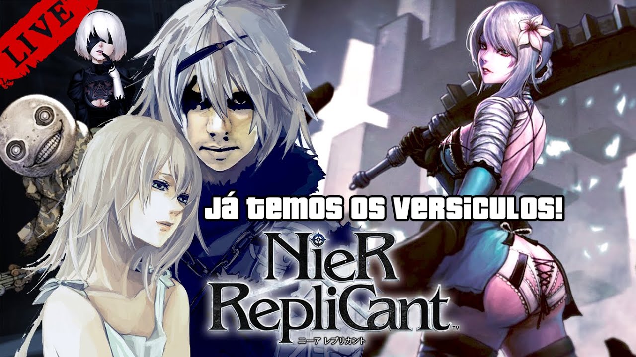 NieR Replicant - Já temos os versículos! (PS3) (History Stream) [# ...