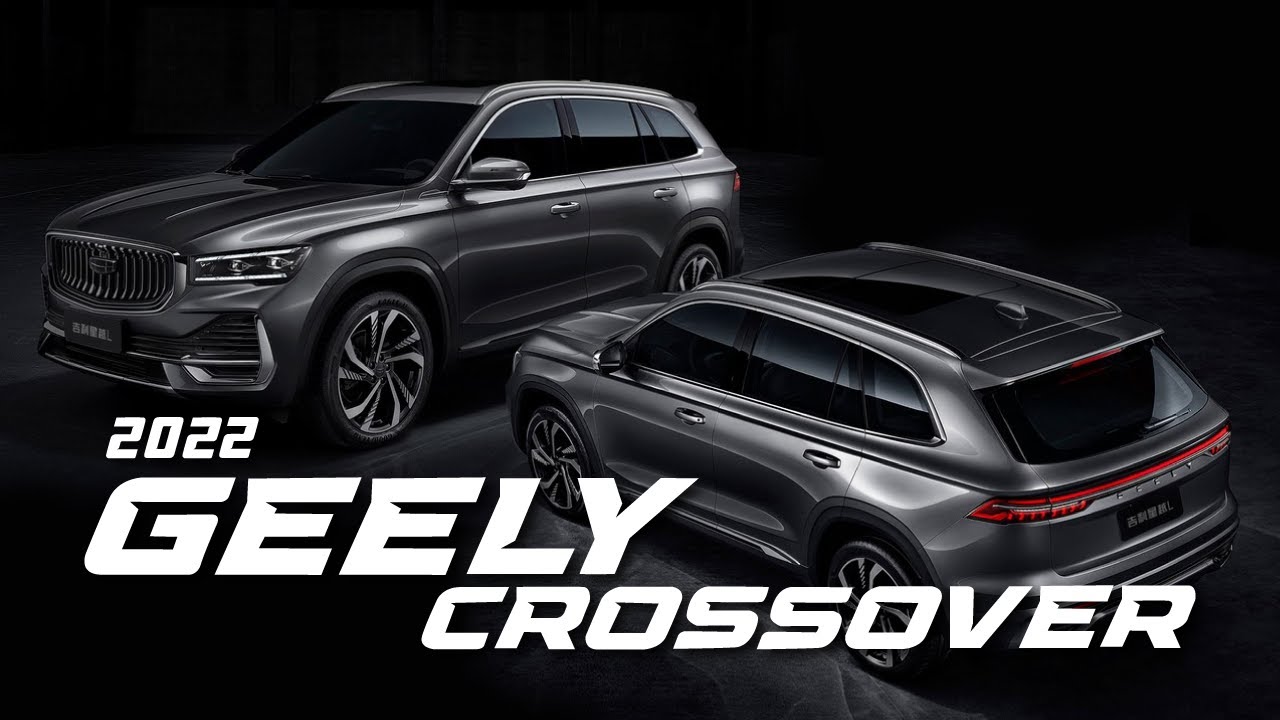 2022 New Geely Crossover - YouTube