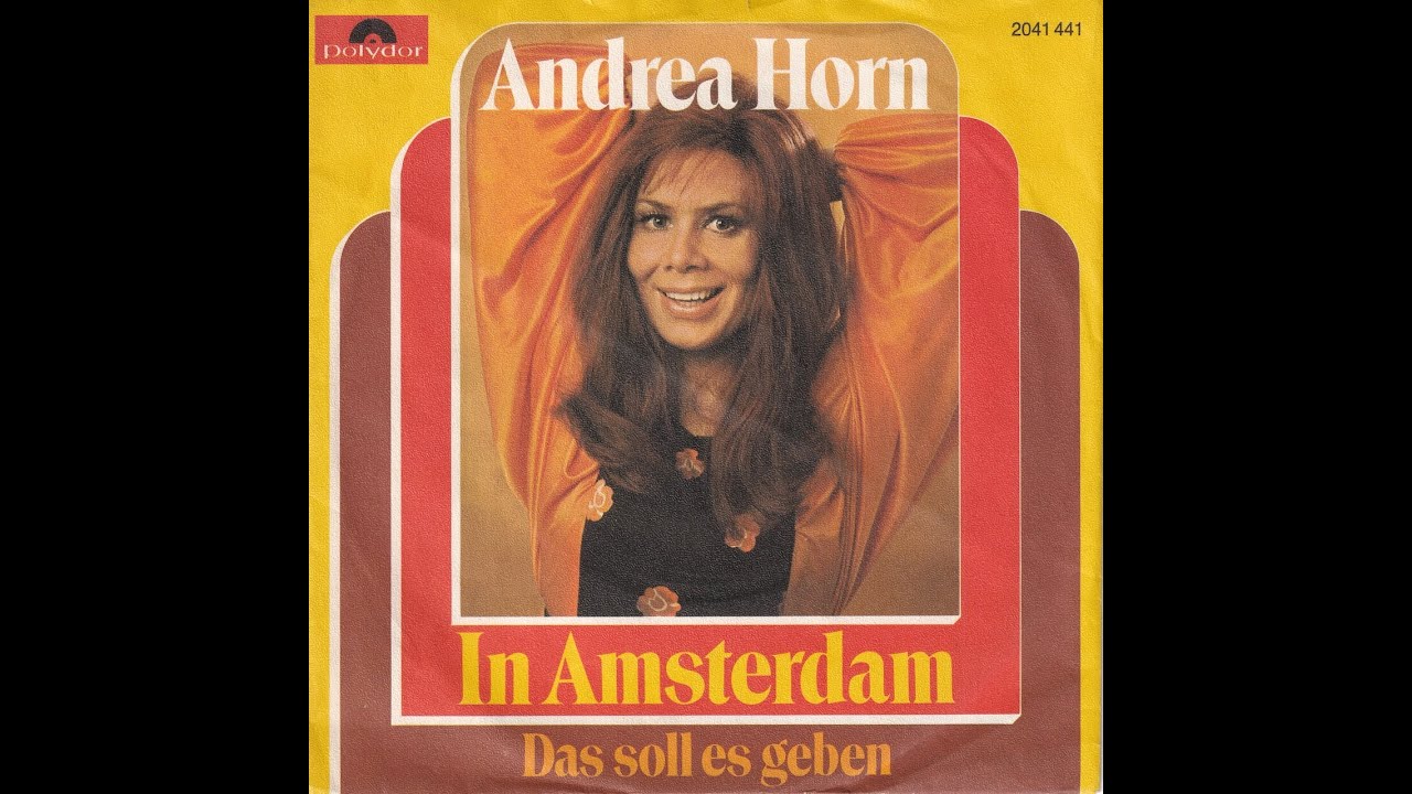 Andrea Horn - In Amsterdam (1973) HD - YouTube