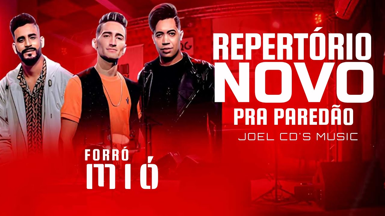 FORRÓ MIÓ - REPERTÓRIO PRA PAREDÃO [ JOEL CD'S MUSIC. - YouTube