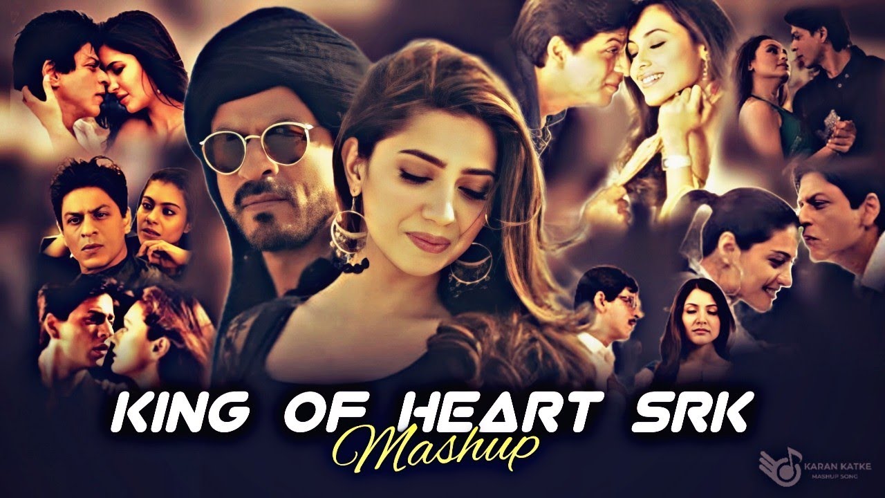 King of heart srk mashup | shahrukh shan song mashup | srk mashupking ...