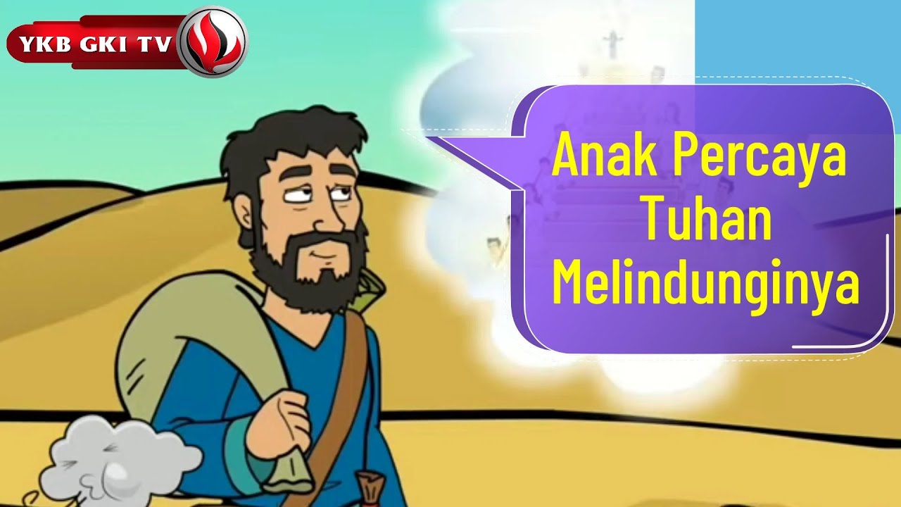 PGSM EPISODE 113 - BELAJAR DARI KISAH YAKUB DI BETEL: TUHAN PELINDUNG ...