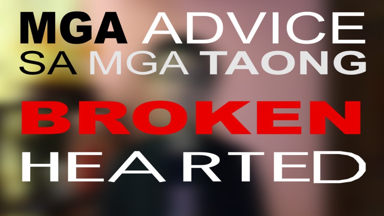 Broken Hearted Quotes Tagalog For Boys