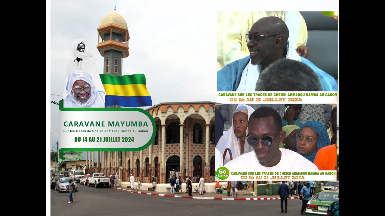 Appel S.Mountakha MBACKE CARAVANE MAYUMBA 2024 Appel Serigne Mame ...