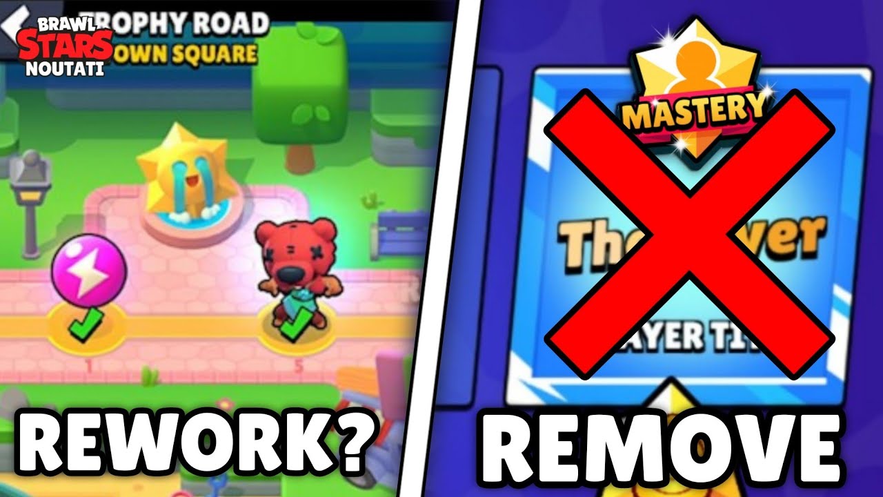 MASTERY-UL ESTE SCOS, REWORK LA TROPHY ROAD SI MULTE ALTELE! Brawl ...