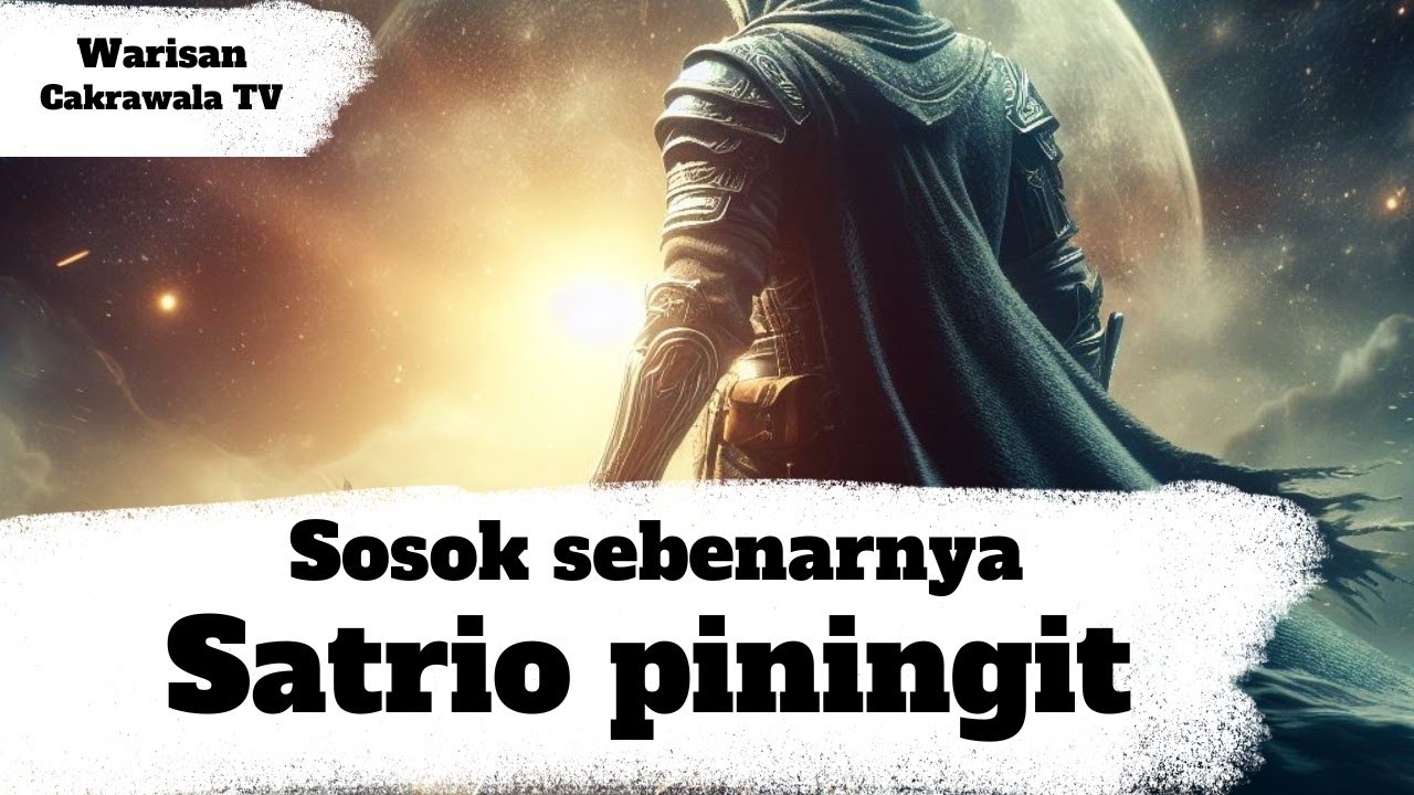 Satrio Piningit: (Misteri, Sejarah, dan Ramalan) - YouTube