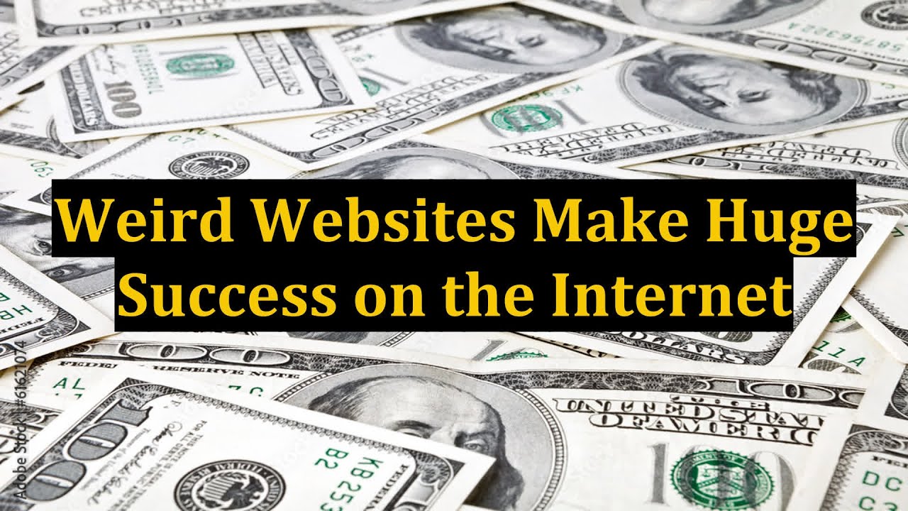 Weird Websites Make Huge Success on the Internet - YouTube