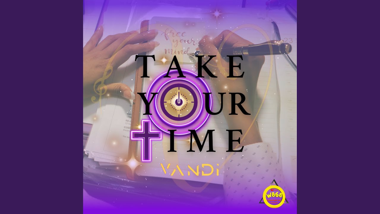 Take Your Time - YouTube