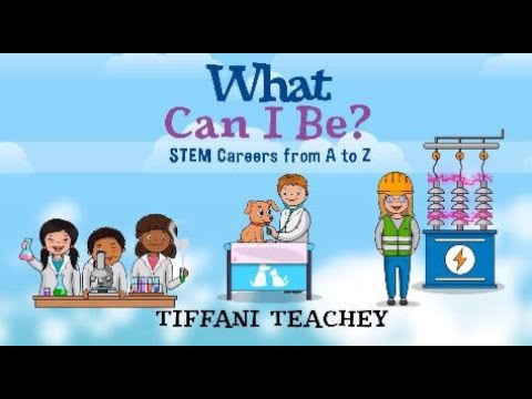 What Can I Be? STEM Careers from A to Z Animated Book Promo - YouTube