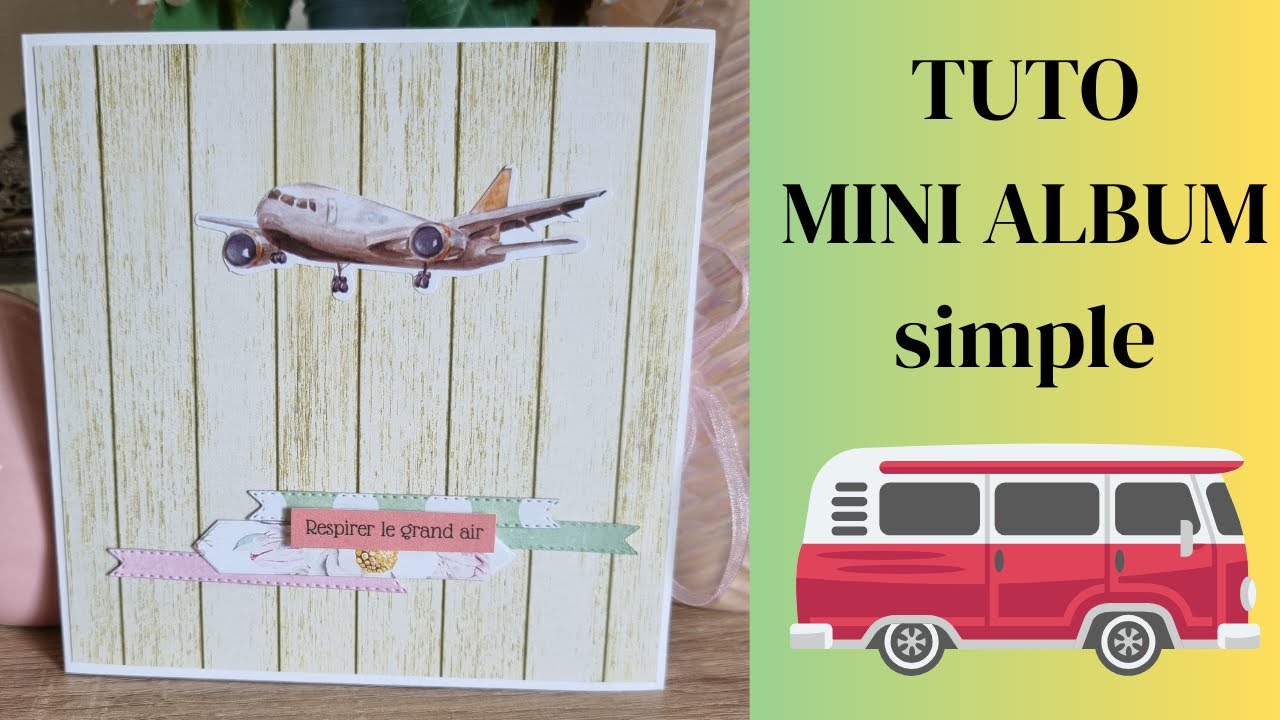 TUTO mini album simple, parfait quand on débute, rapide à faire - YouTube