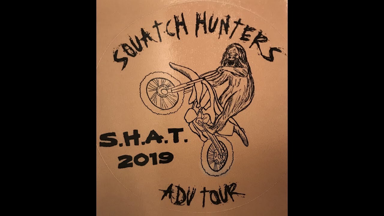Squatch Hunters ADV Tour 2019 - YouTube