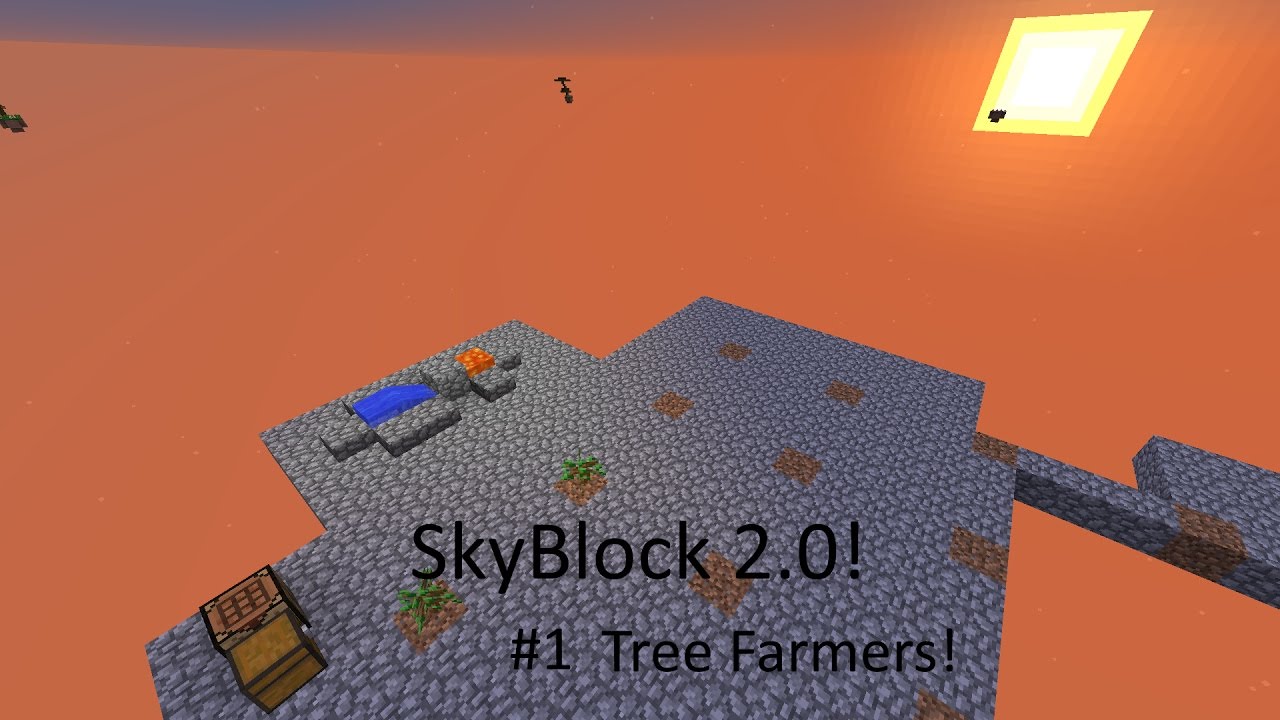 Skyblock 2.0: #1: Tree Farmers! - YouTube