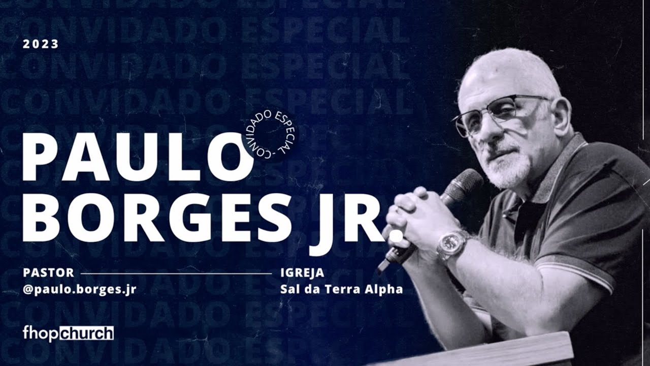 FHOP - Líderes - Paulo Borges Júnior - YouTube