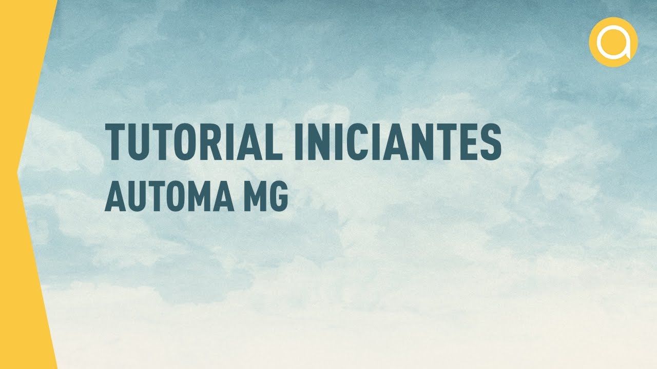 Tutorial Iniciantes - Automa MG - Automa Trade - YouTube