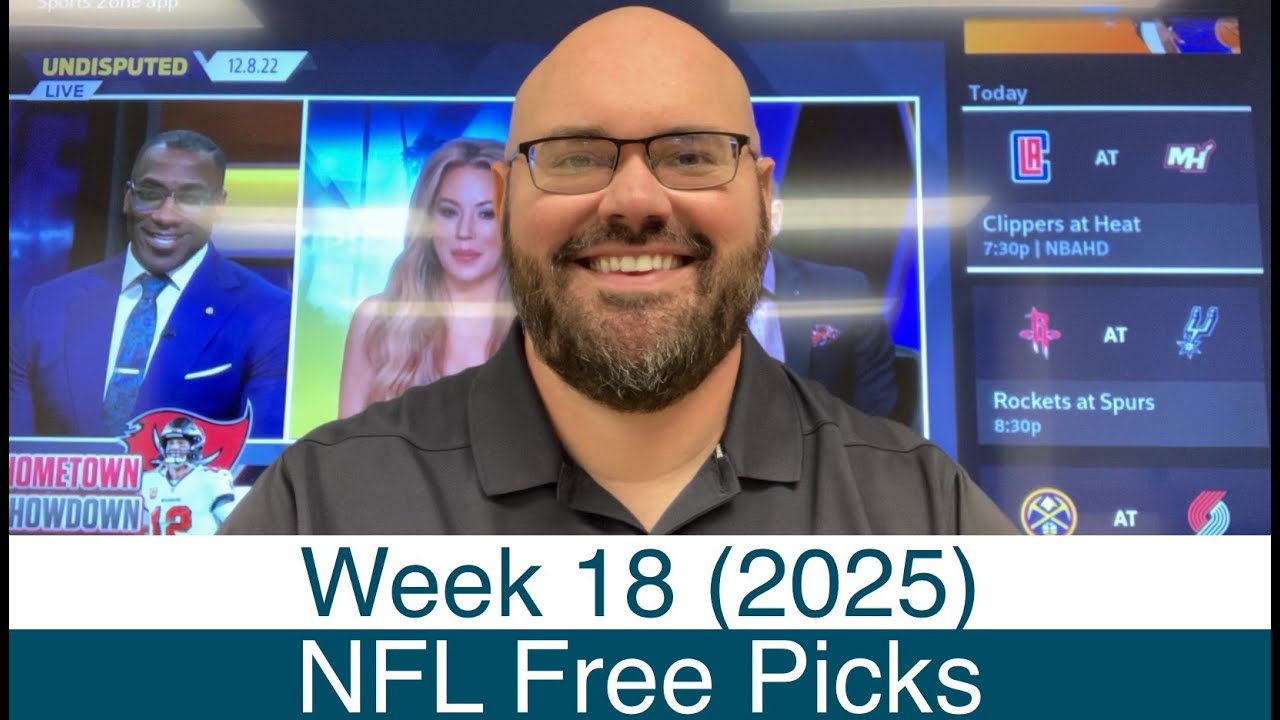 NFL Picks (Week 18) Sunday Football Predictions - Expert Tips & Free ...