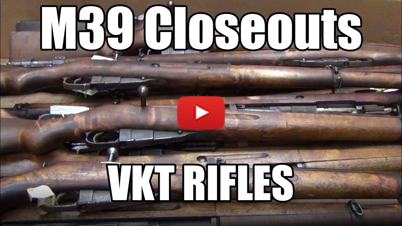 M39 Closeouts - VKT with Minor Cracks and/or Rust. Only $275 - YouTube