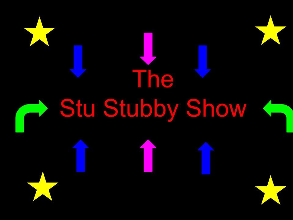 Stu Stubby Show Ep. 1 Season 1 - YouTube