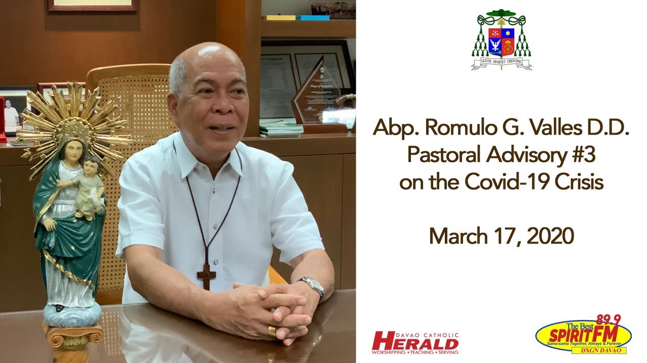 Archbishop Romulo G. Valles, D.D. on the 3rd Pastoral Advisory on the ...