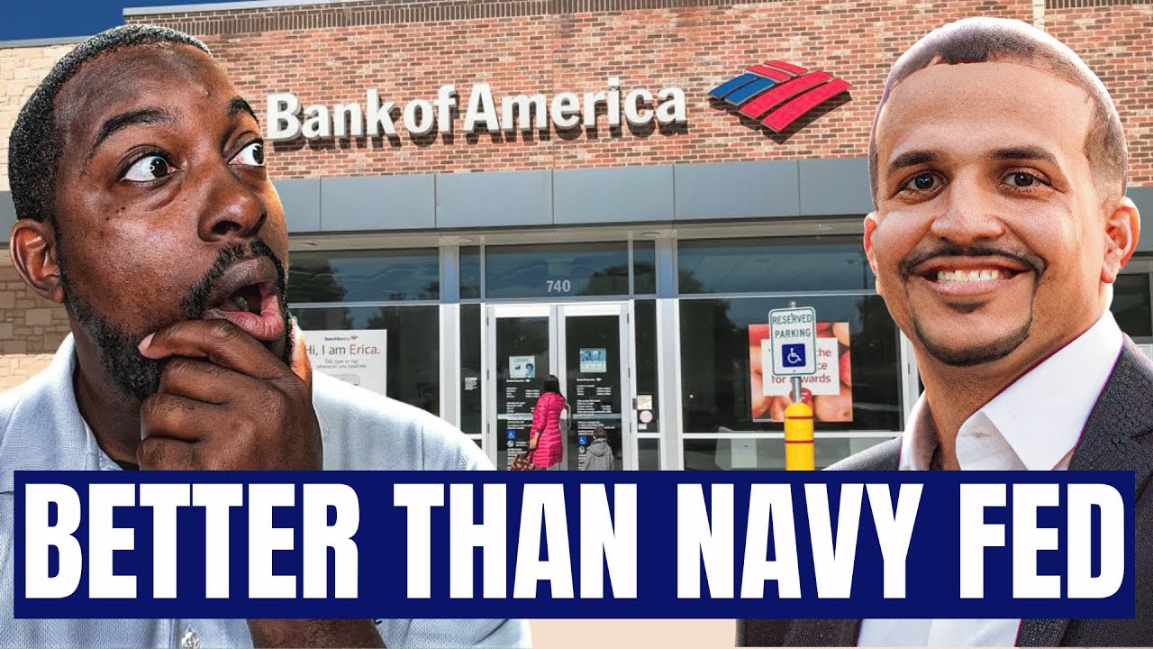 EXPOSED! The Real Reasons Bank Of America Beats Navy Federal Credit ...