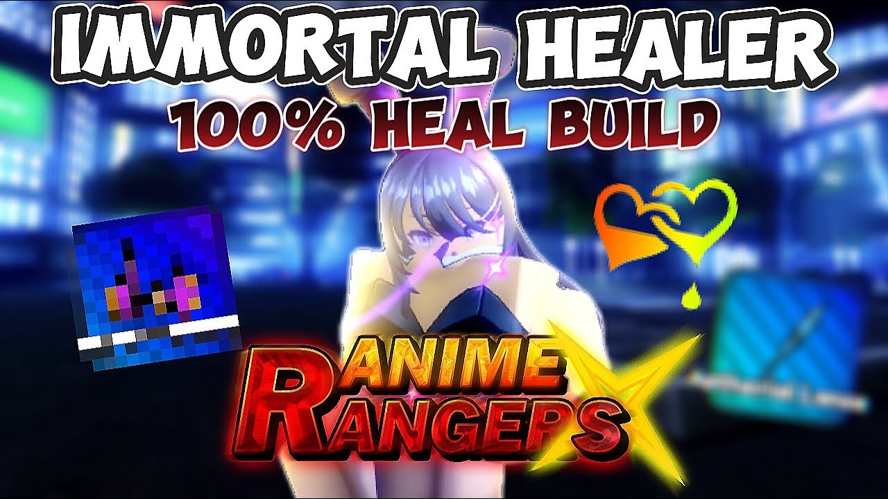 *META* Immortal Healer 1% Bunny Girl Build Is INSANE in ANIME RANGERS X ...