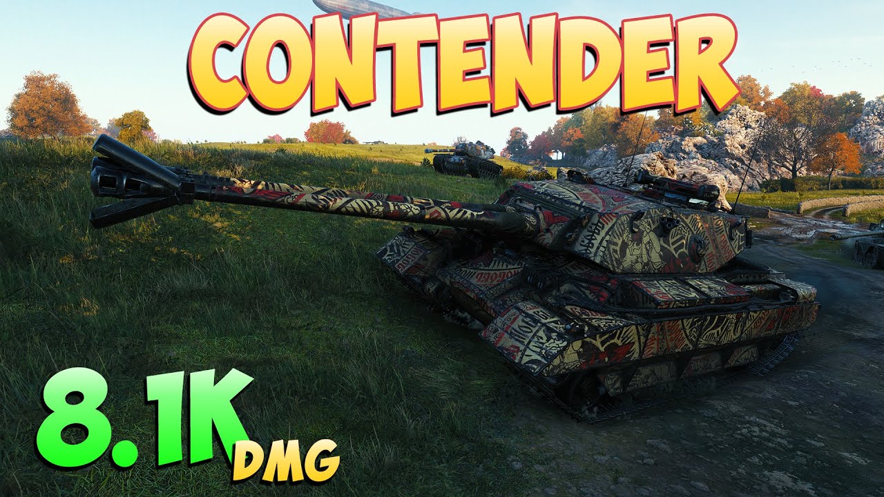 Contender - 6 Kills 8.1K DMG - Glamorous! - World Of Tanks - YouTube