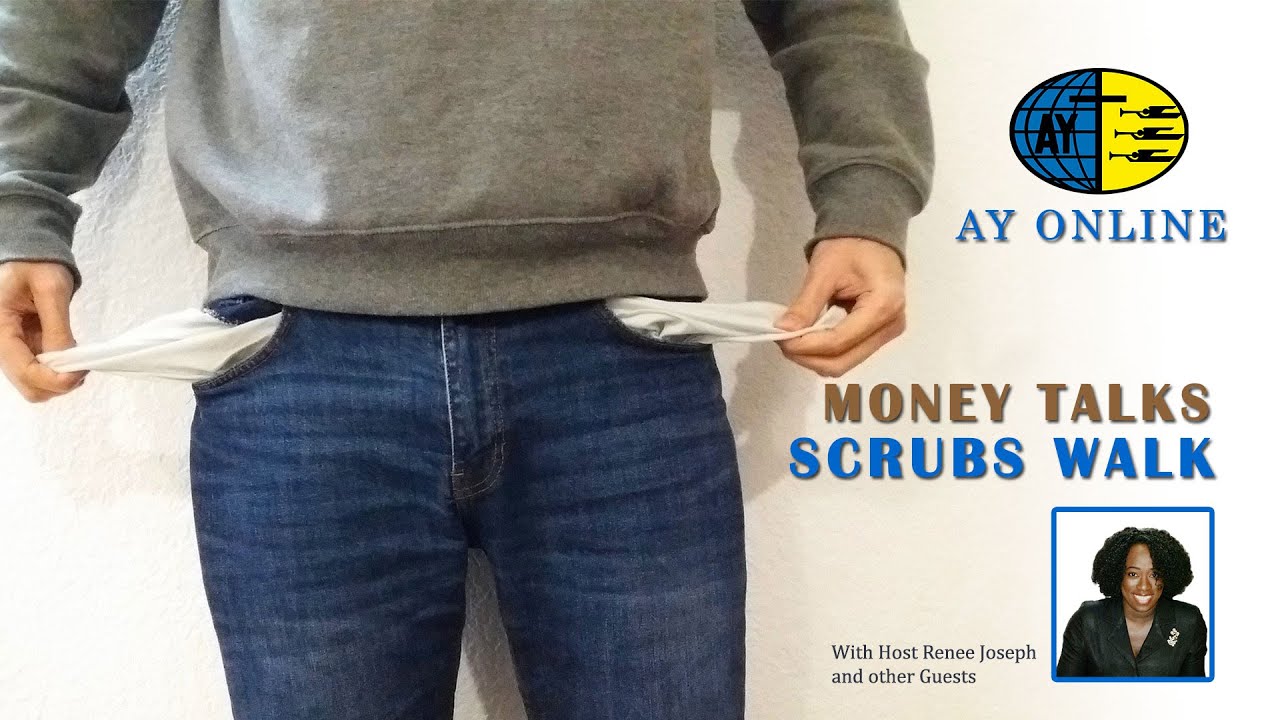 Money Talks; Scrubs Walk - YouTube