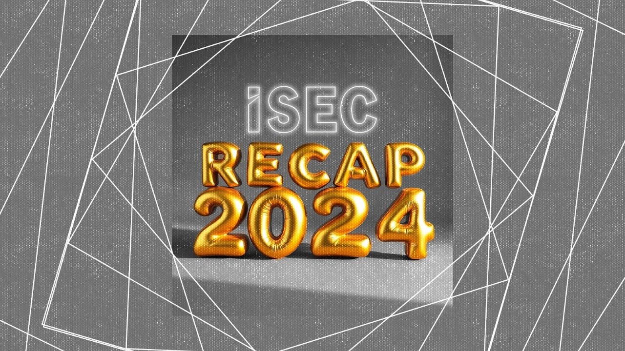 ASÍ VIVIMOS EL 2024 EN ISEC - YouTube