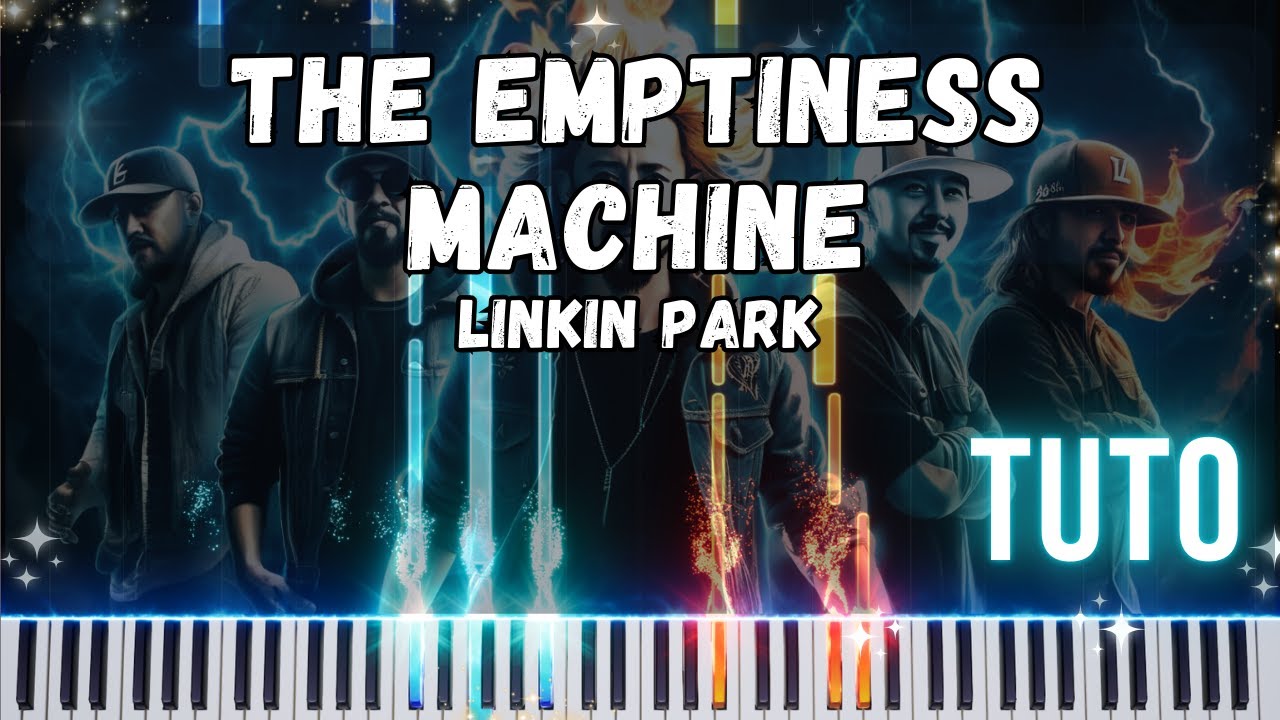 The Emptiness Machine - Linkin Park | Piano Tutorial & Sheet Music ...