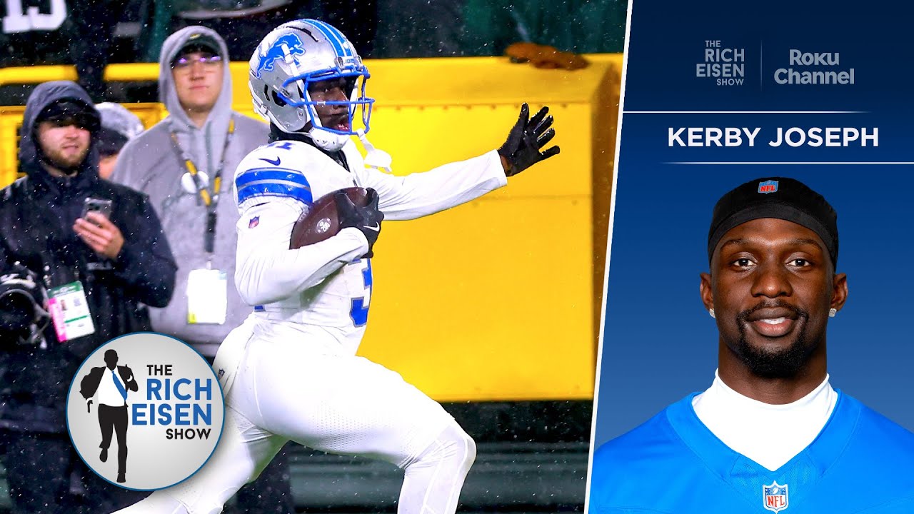 Lions S Kerby Joseph: What It’s Like to Have a Pick Six in the NFL | The Rich Eisen Show - YouTube