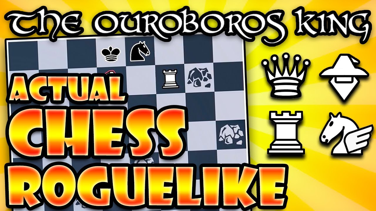 Extremely Promising Actual Chess Roguelike! | The Ouroboros King - YouTube