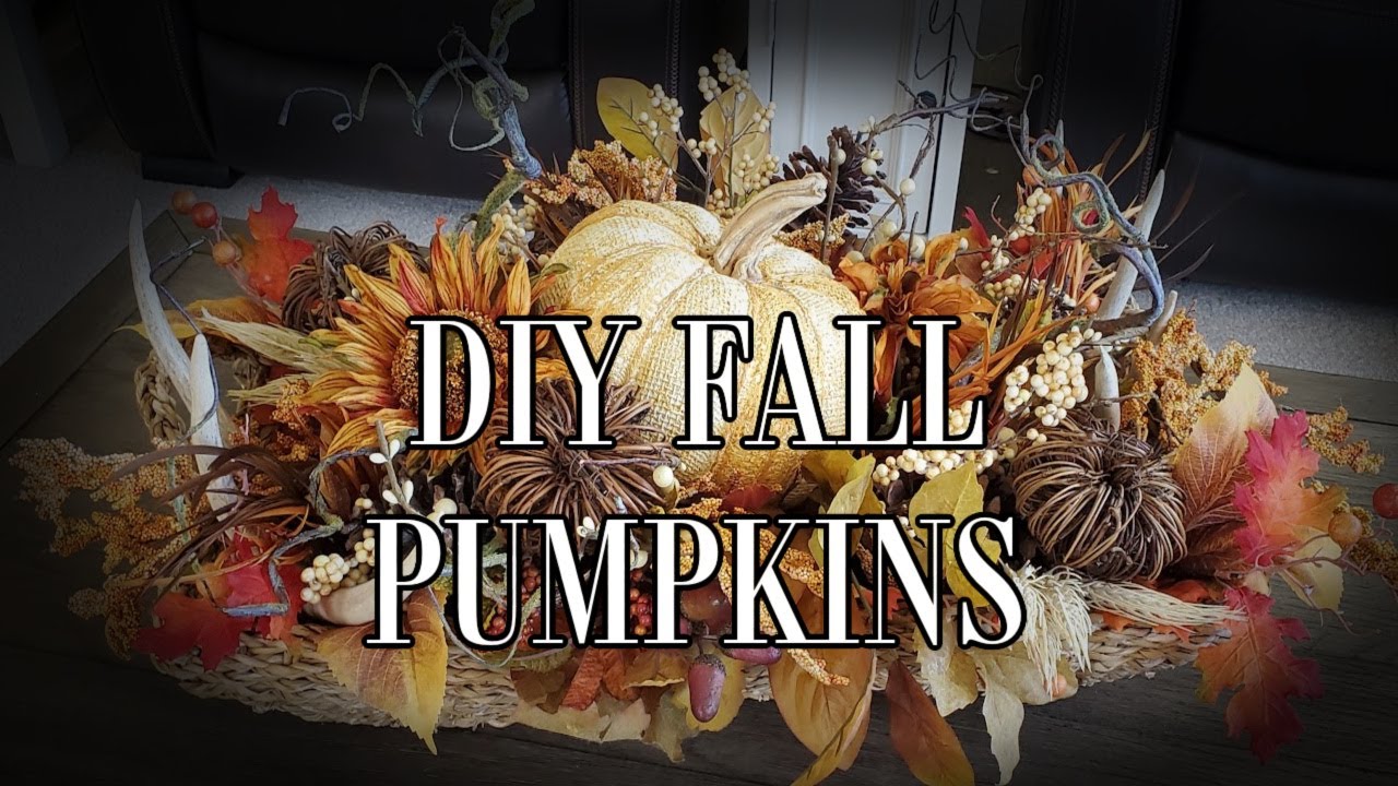 DIY FALL PUMPKINS - FALL DECOR - YouTube