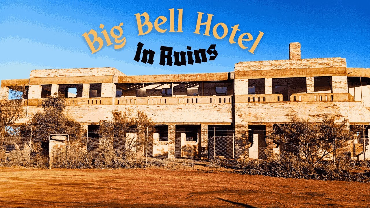 Big Bell GHOST TOWN & Hotel ~ Population 0 - YouTube