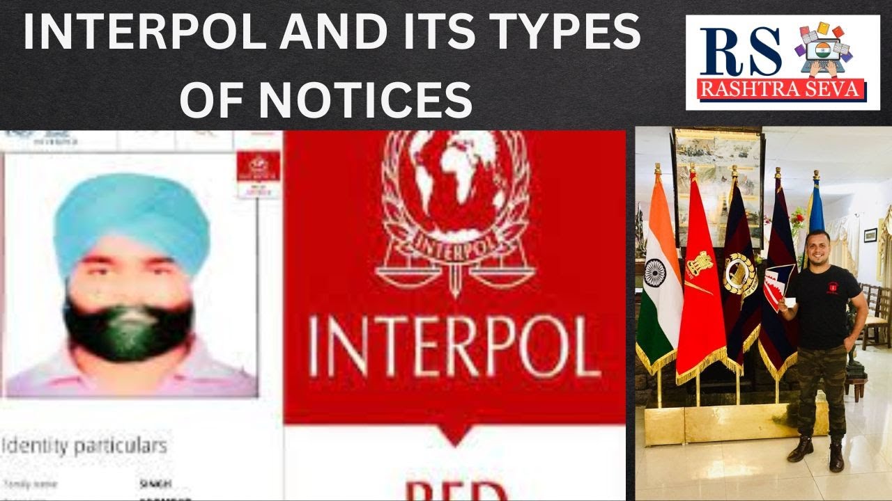What is INTERPOL | Red Notice Against Wanted Khalistani Leader Karanvir ...