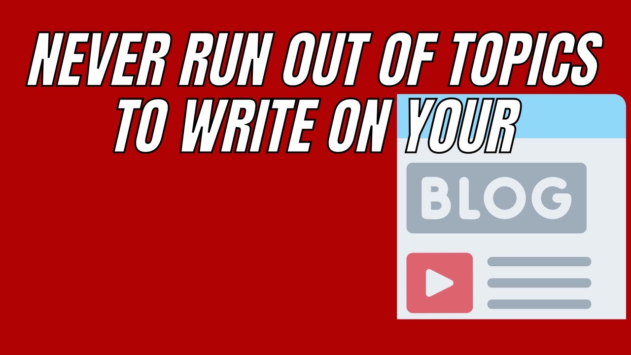 Blog Content Ideas: Never Run Out of Topics Again! - YouTube