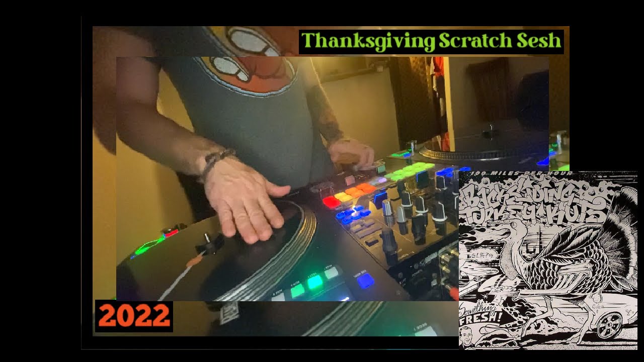 Thanksgiving Scratch Freestyle - YouTube
